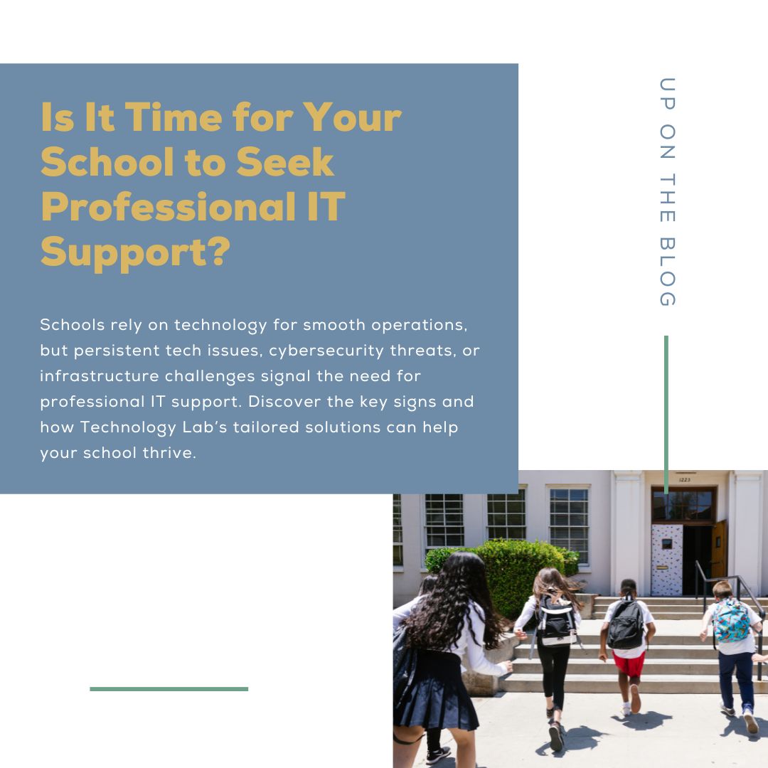 Is It Time for Your School to Seek Professional IT Support?
